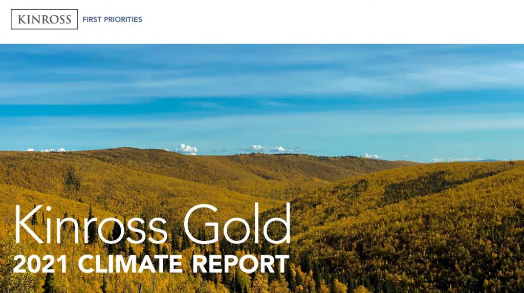 Kinross launches 2021 Climate Report! - Kinross Gold Corporation